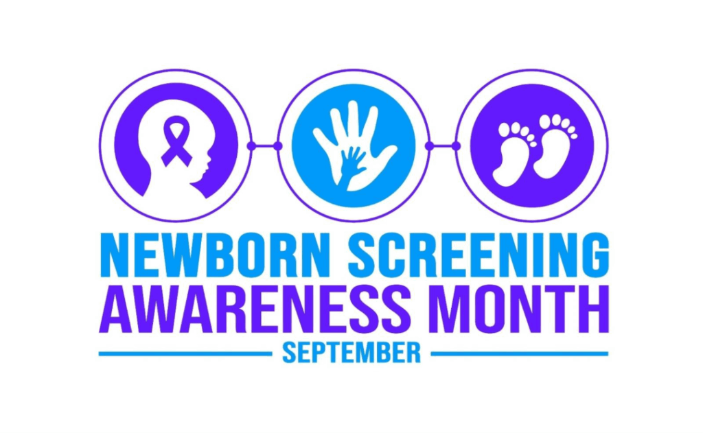 Honoring Newborn Screening Awareness Month